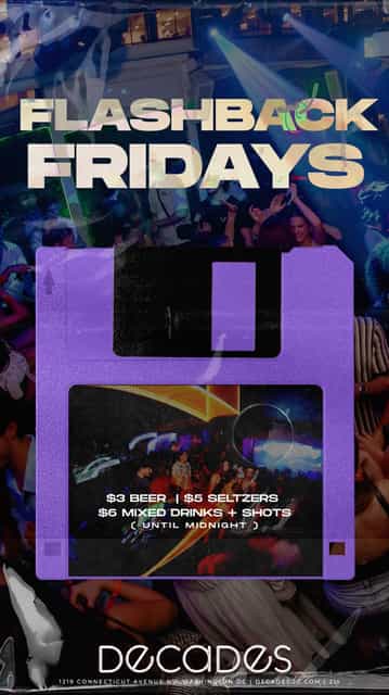 Flashback Fridays | VIP Pass | Decades | Fri, Aug 15, 2025 | Decades