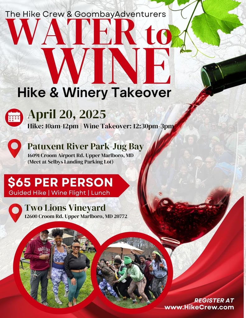 Water To Wine Hike | The Hike Crew, LLC | Sun, Apr 20, 2025 | Patuxent ...